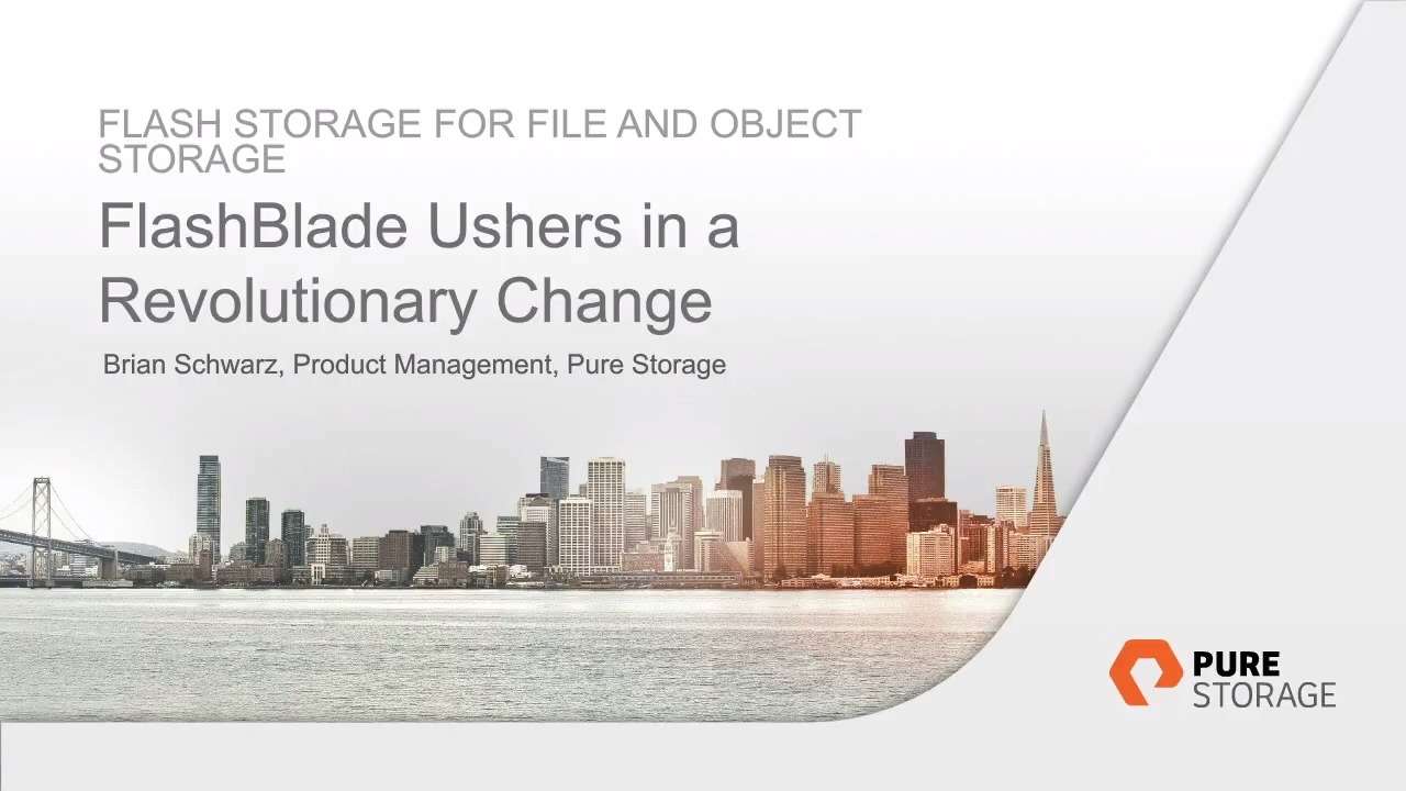 Eliminating Storage Bottlenecks for Unstructured Data - FlashBlade ...