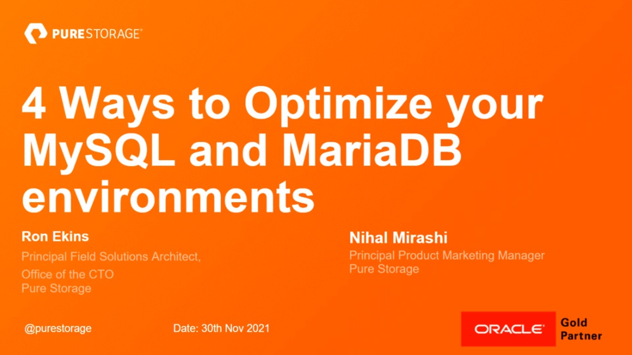 4 Ways to Optimize your MySQL and MariaDB environments | Pure Storage