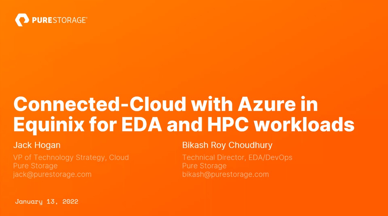 Connected-Cloud with Azure in Equinix for EDA and HPC workloads | Pure ...