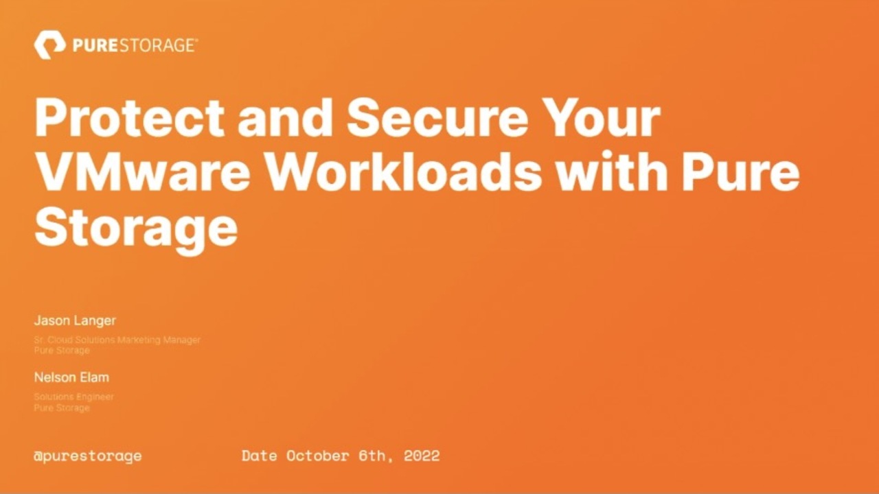Protect and Secure Your VMware Workloads with Pure Storage | Pure Storage