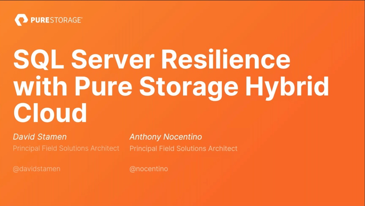 SQL Server Resilience for Hybrid Cloud | Pure Storage