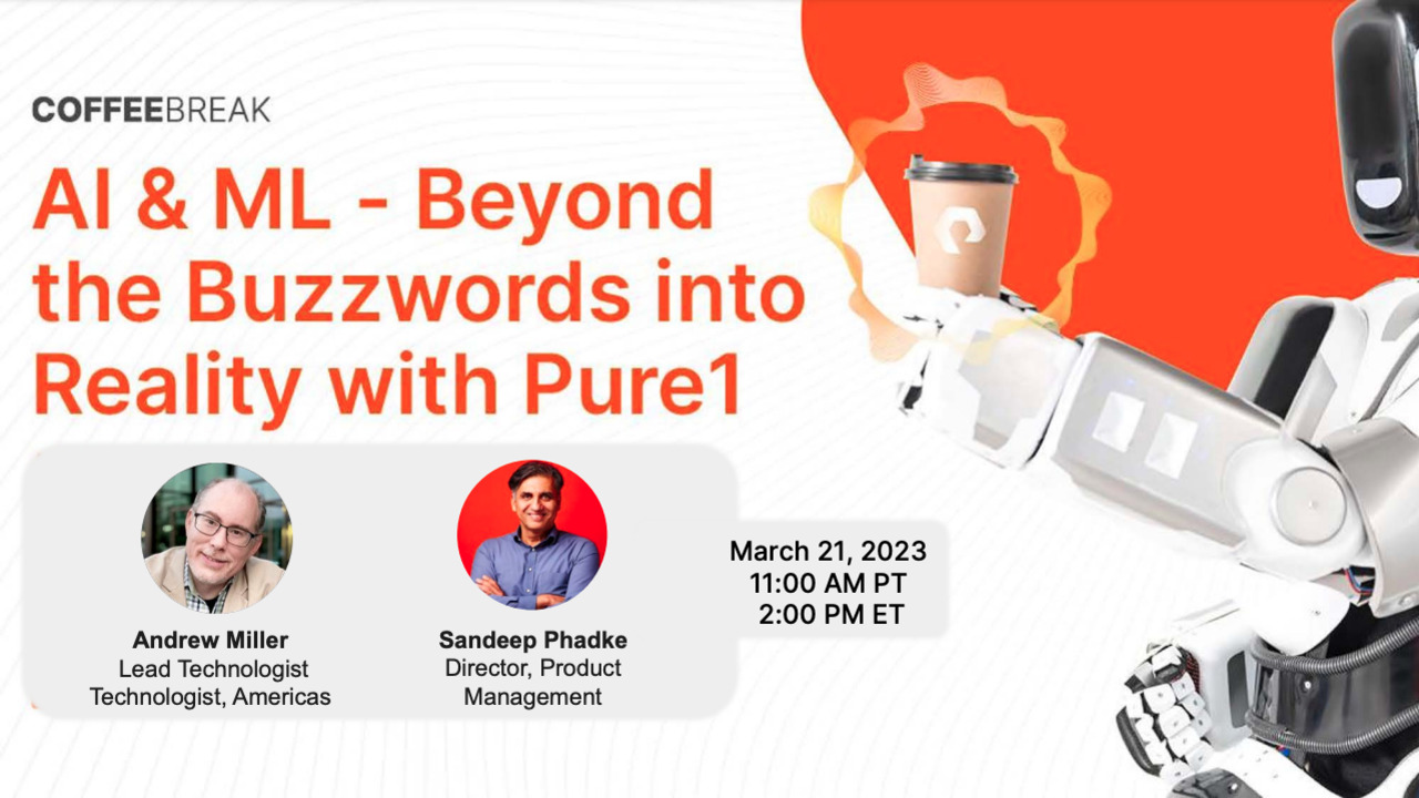 AI & ML - Beyond the Buzzwords into Reality with Pure1 | Pure Storage