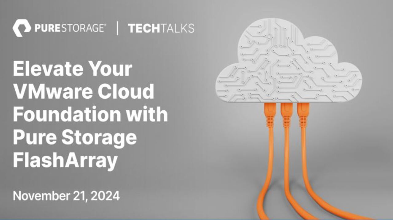 Elevate VMware Cloud Foundation with Pure Storage FlashArray | Pure Storage