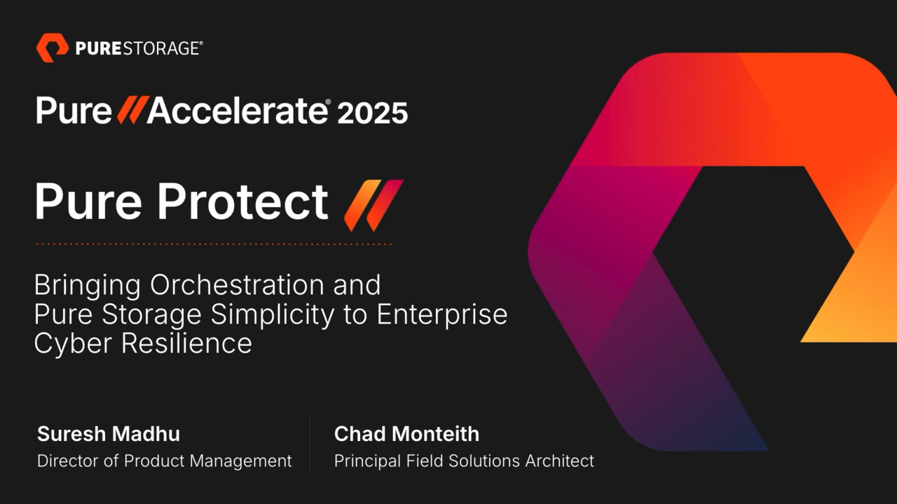 Pure Protect: Bringing Orchestration and Simplicity to Enterprise Cyber ...