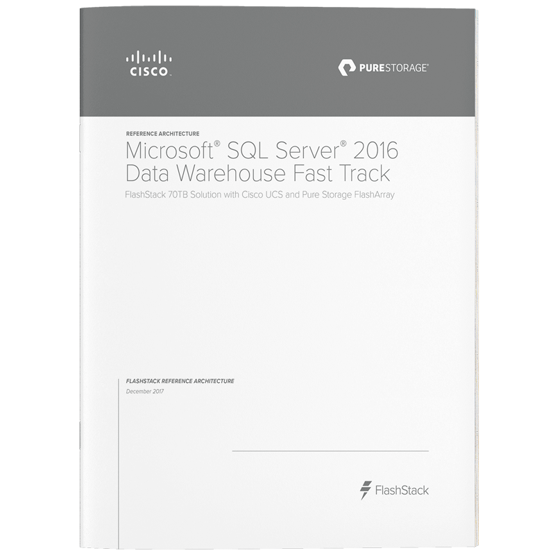 Microsoft SQL Server 2016 Data Warehouse Fast Track