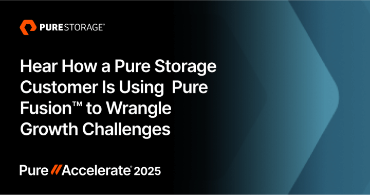 Hear How a Pure Storage Customer Is Using Pure Fusion™ to Wrangle ...
