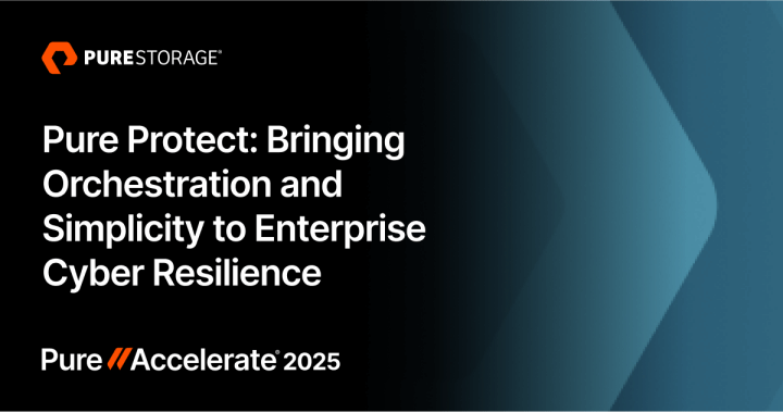 Pure Protect: Bringing Orchestration and Simplicity to Enterprise Cyber ...