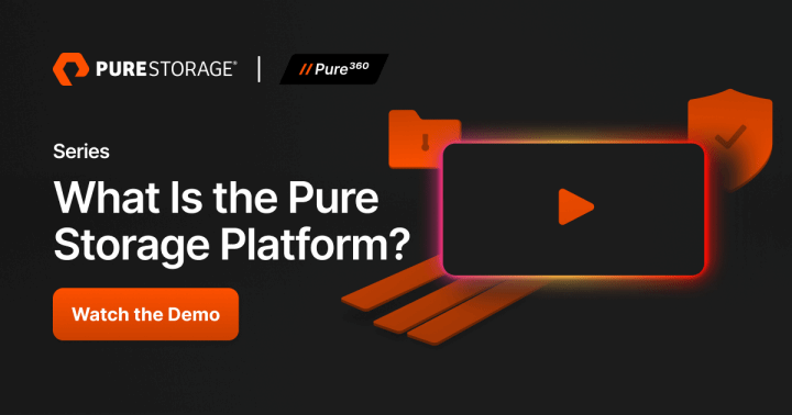 Pure360 | What Is the Pure Storage Platform? | Pure Storage
