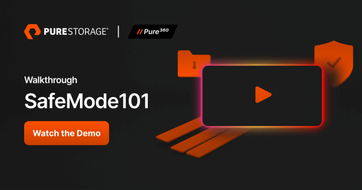 SafeMode 101 | Pure Storage