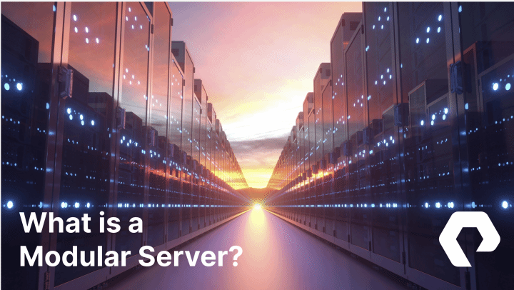 What Is a Modular Server? | Pure Storage