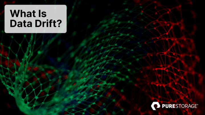 ¿Qué es la deriva de datos? | Pure Storage