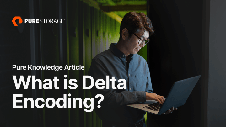 What Is Delta Encoding Pure Storage