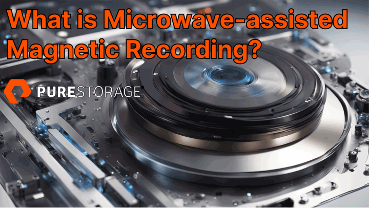 What Is Microwave-assisted Magnetic Recording (MAMR)? | Pure Storage