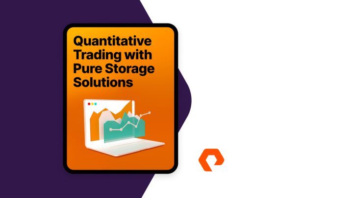 Quant Trading with Pure Storage | Pure Storage
