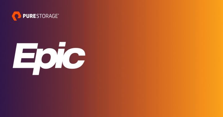 Pure Storage and Epic | Pure Storage