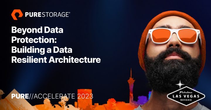 Beyond Data Protection: Building a Data Resilient Architecture | Pure ...