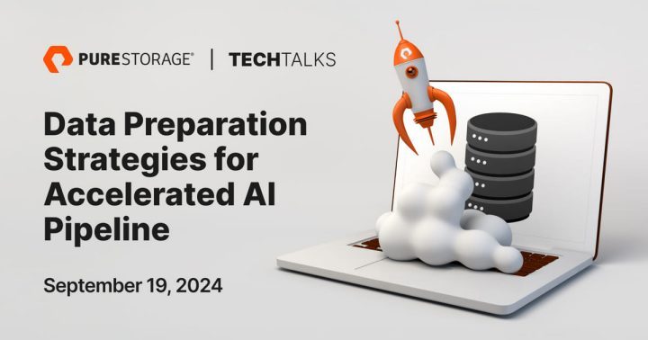 Data Preparation Strategies for Accelerated AI Pipelines | Pure Storage