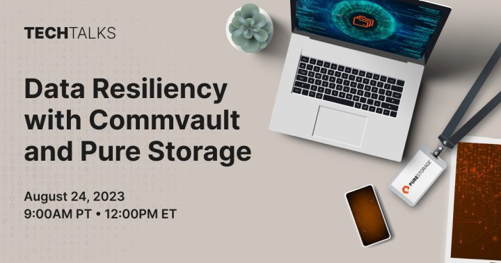 Data Resiliency with Commvault and Pure Storage | Pure Storage
