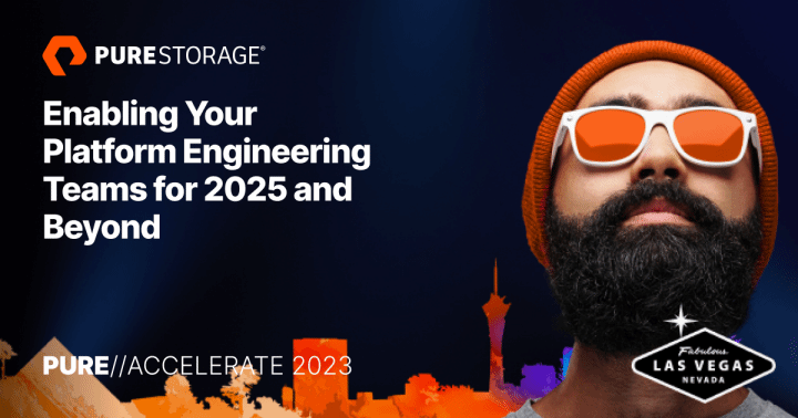 Enabling Your Platform Engineering Teams for 2025 and Beyond | Pure Storage