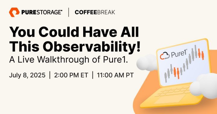 You Could Have All This Observability! A Live Walkthrough of Pure1 ...