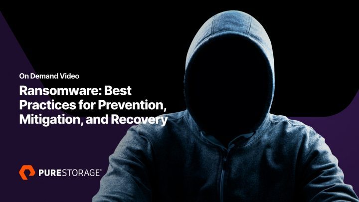Ransomware Best Practices For Prevention Mitigation And Recovery Pure Storage