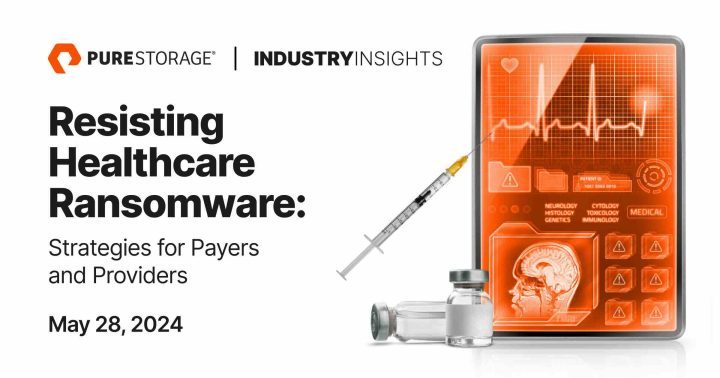 Resisting Healthcare Ransomware: Strategies for Payers and Providers ...