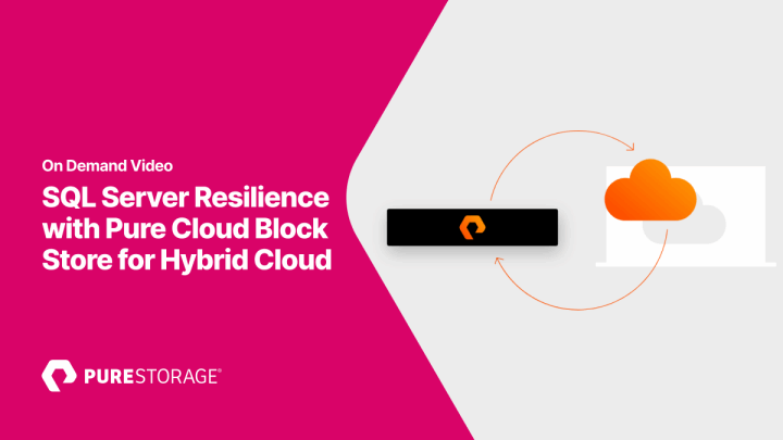 SQL Server Resilience with Pure Cloud Block Store for Hybrid Cloud ...