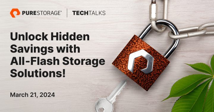 Unlock Hidden Savings with All-Flash Storage Solutions! | Pure Storage