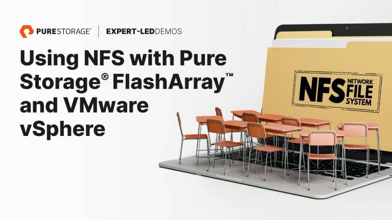 Using NFS with Pure Storage FlashArray and VMware vSphere | Pure Storage